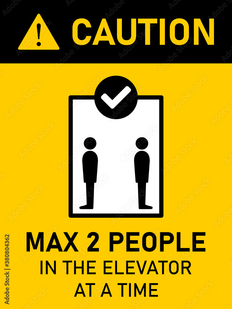Naklejka caution Max 2 People in the Elevator at a Time Vertical Social ...
