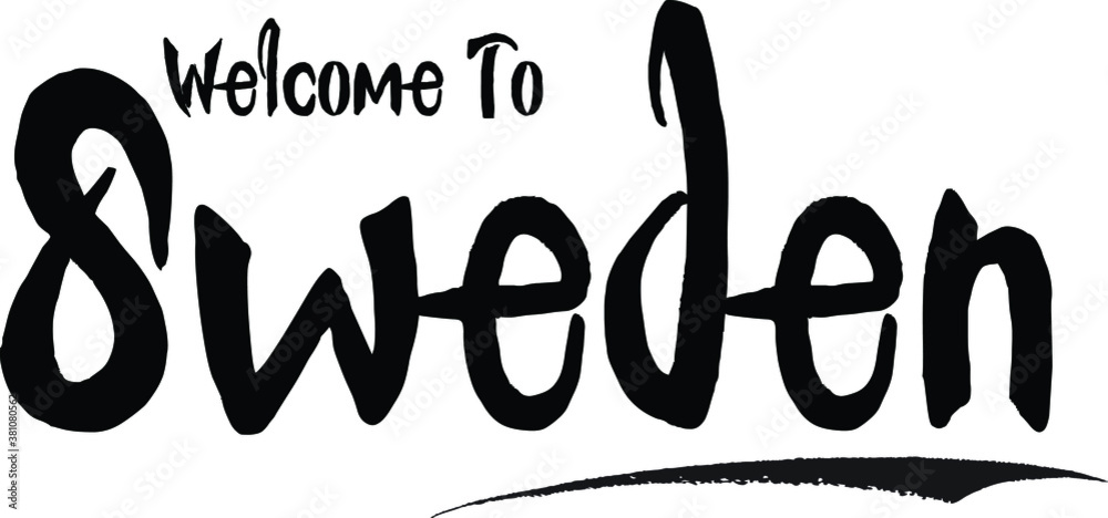 Welcome To Sweden Country Name Bold Handwritten Calligraphy Black Color ...