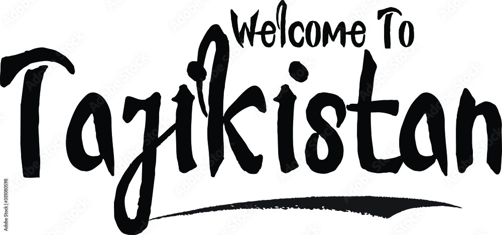 Vecteur Stock Welcome To Tajikistan Country Name Bold Handwritten ...