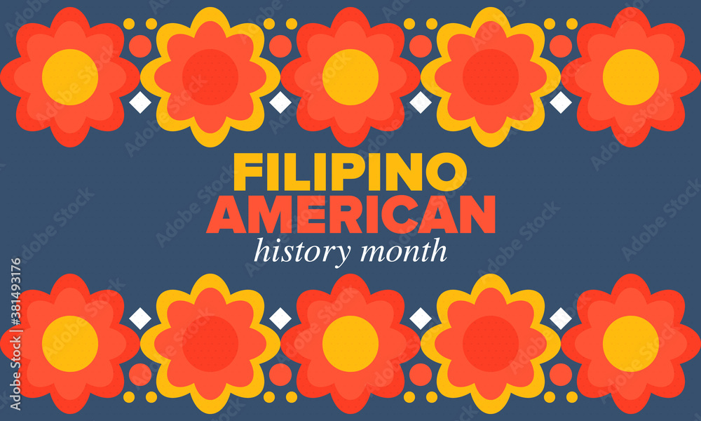 Filipino American History Month. Happy holiday celebrate annual in ...