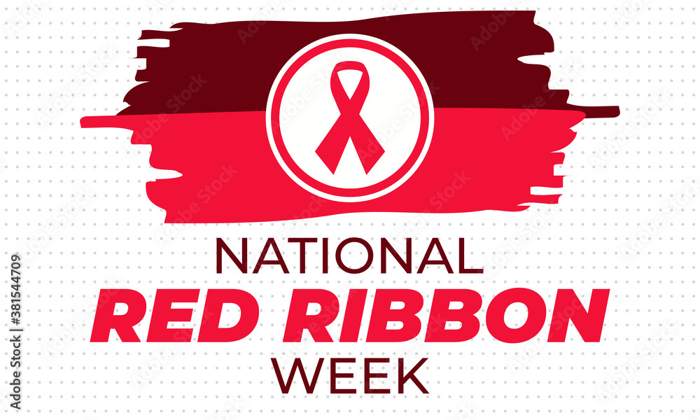 National Red Ribbon Week takes place every year on October 23-31. Is an ...
