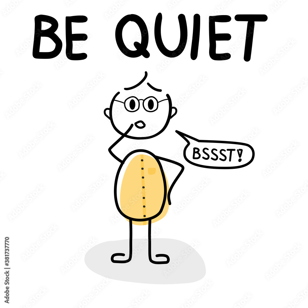 Be quiet, sei leise Strichmännchen. Handgezeichnete Grafik für ...