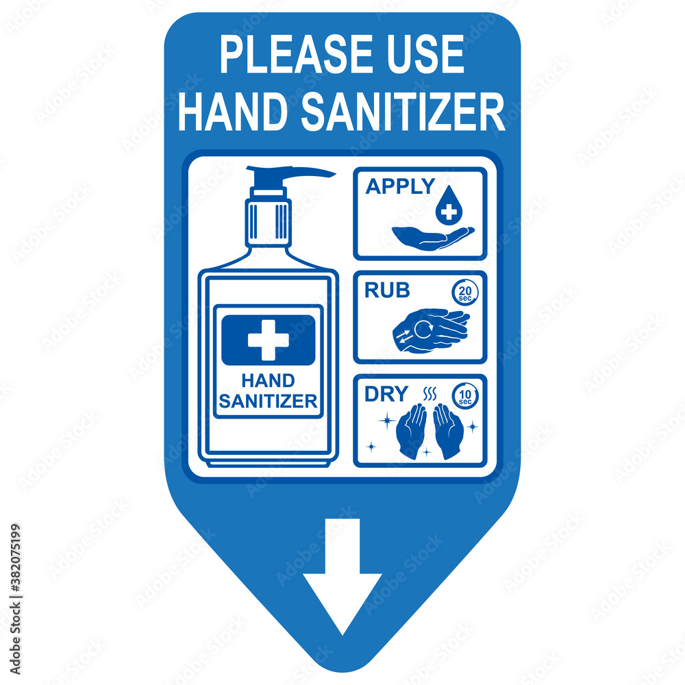 Healthcare infographic elements. Sign PLEASE USE HAND SANITIZER. Vector ...