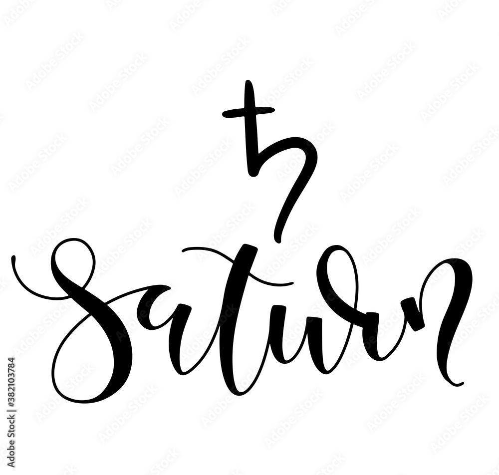 Saturn - astrological symbol and hand drawn lettering - Black vector ...