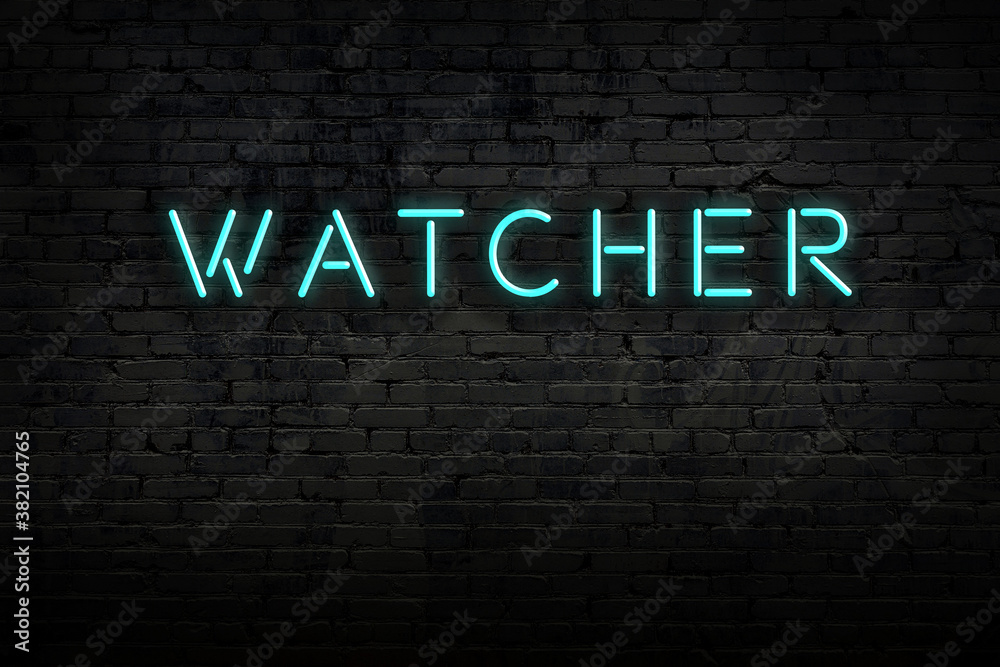 Neon sign. Word watcher against brick wall. Night view Stock ...