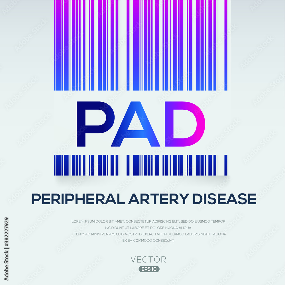 PAD mean (Peripheral Artery Disease),Vector illustration. Stock Vector ...