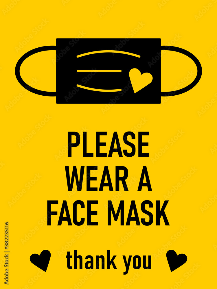 Please Wear a Face Mask Thank You Vertical Warning Sign with Mask and ...