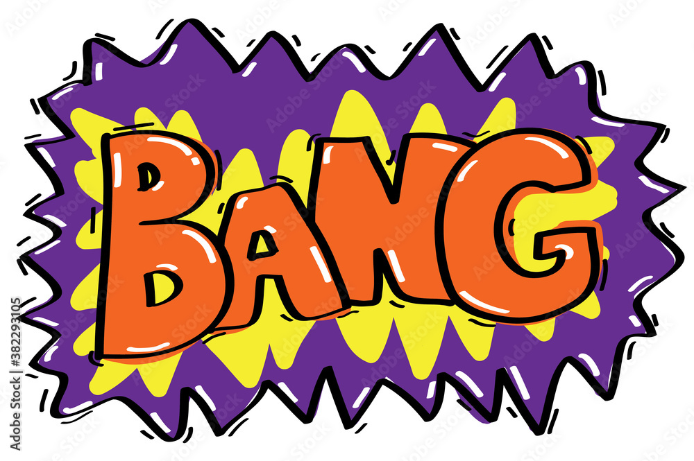 Vector word BANG freehand doodle for comic.Drawing word BANG. Stock ...