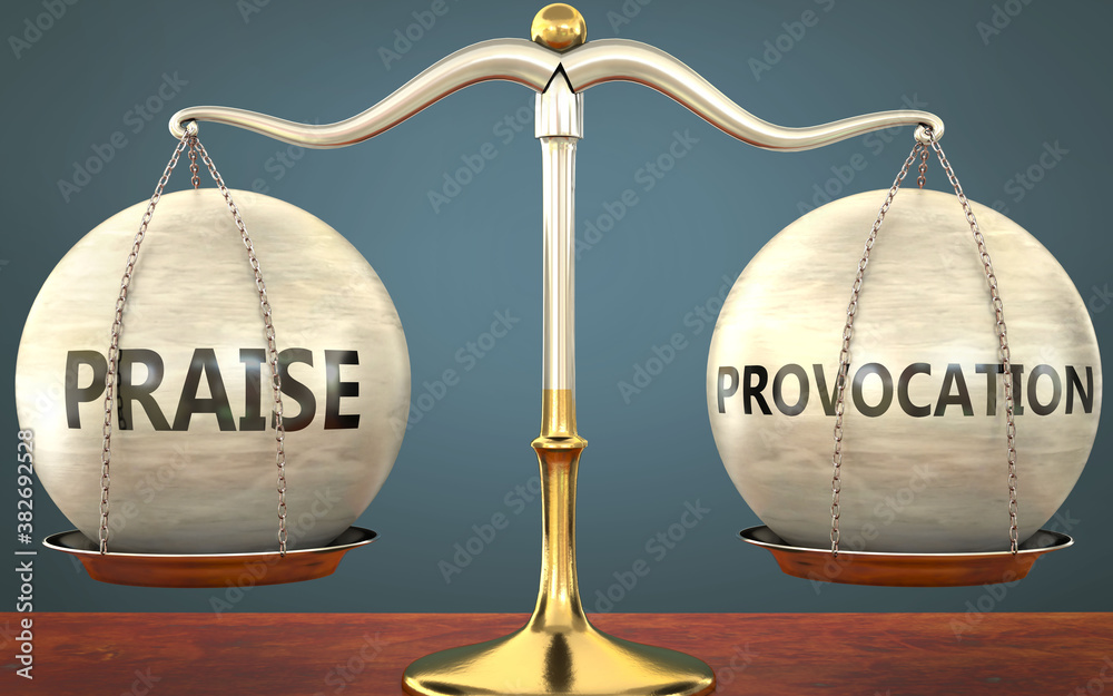 praise and provocation staying in balance - pictured as a metal scale ...