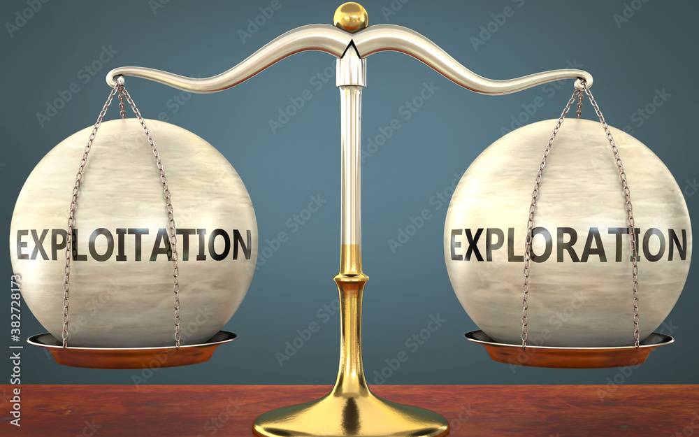 exploitation and exploration staying in balance - pictured as a metal ...