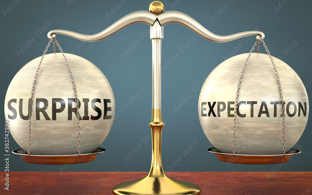surprise and expectation staying in balance - pictured as a metal scale ...