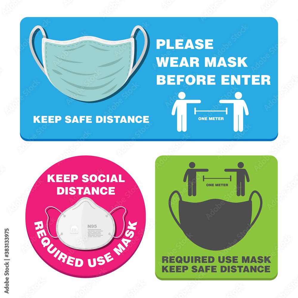Signs and warning symbols for new normality wear mask and keep social ...