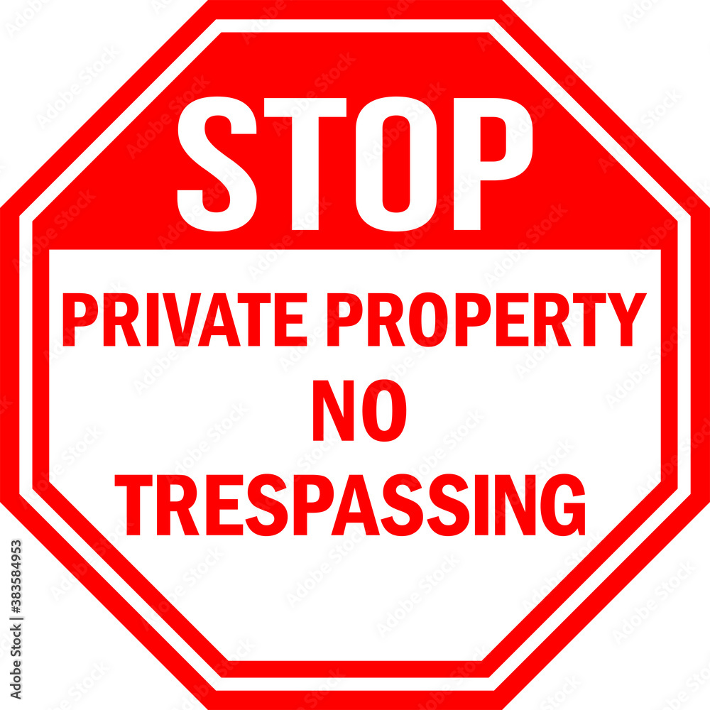 Private Property No Trespassing Warning Sign Red Background Perfect