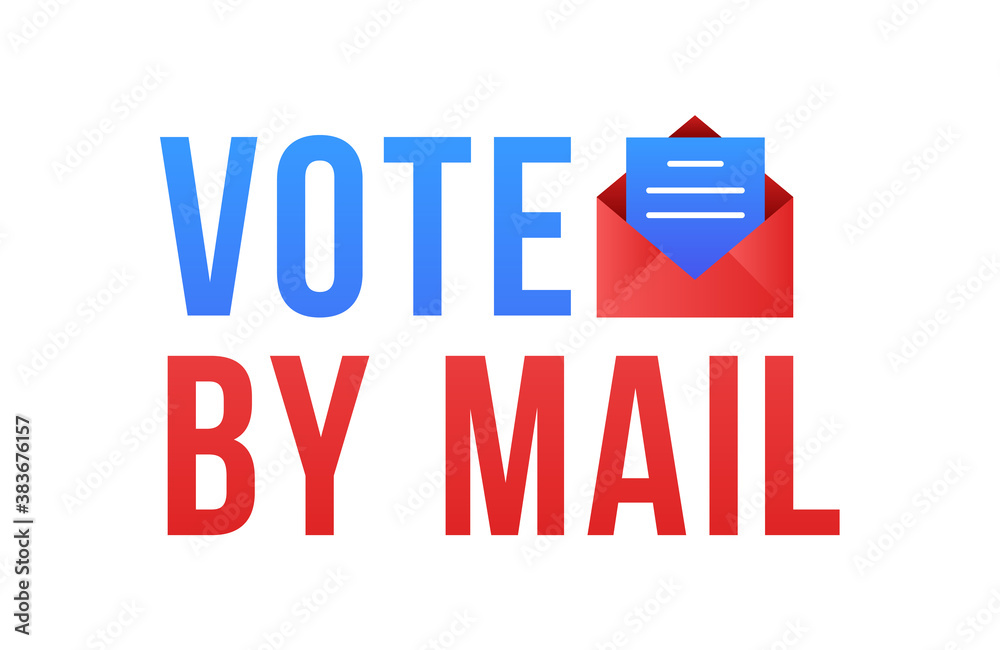 Vote by mail vector illustration. Stay Safe concept The 2020 United ...