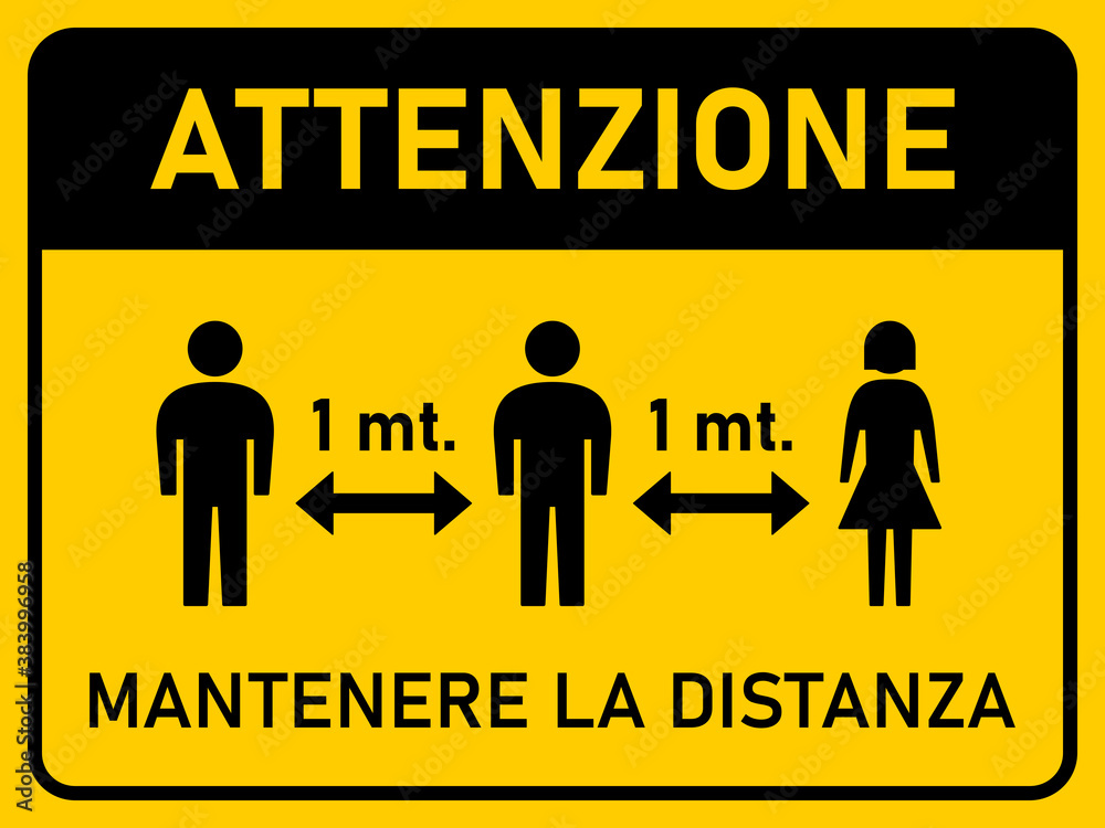 Attenzione Mantenere La Distanza ("("Attention Keep Your Distance" in ...