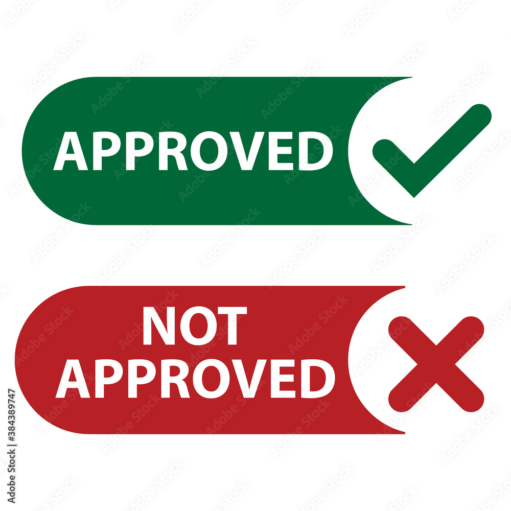Approved and not approved stamp green and red isolated on white ...