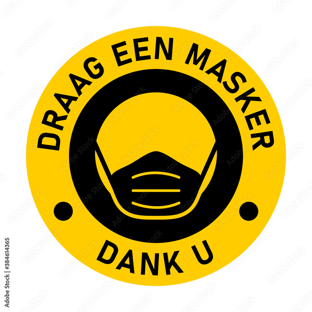 Draag een masker Dank u ("Wear a Face Mask Thank You" in Dutch) Round ...