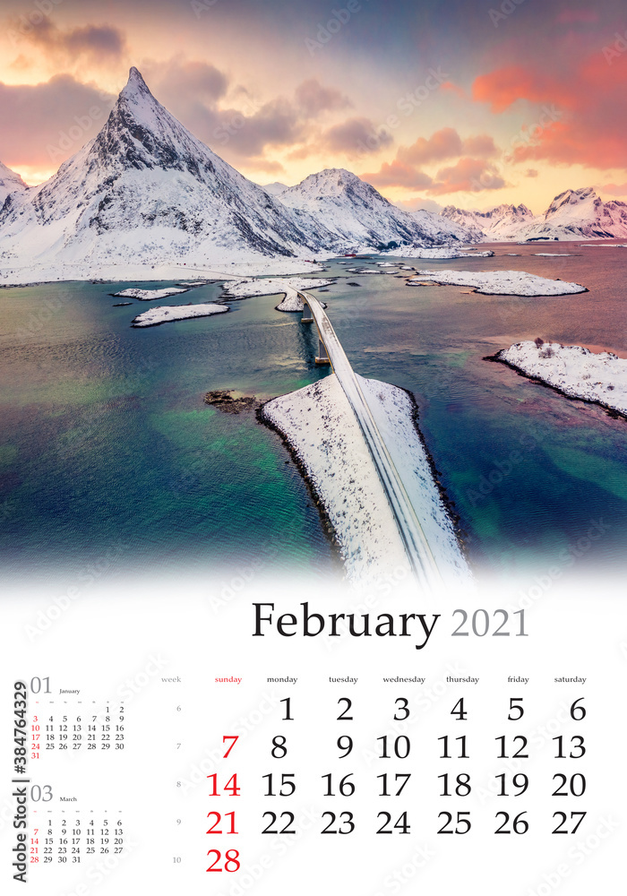 Calendar February 2021, vertical B3 size. Set of calendars with amazing ...