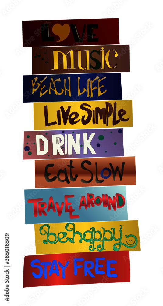 Hand made typographic signs of colorful motivational quotes. Hand ...