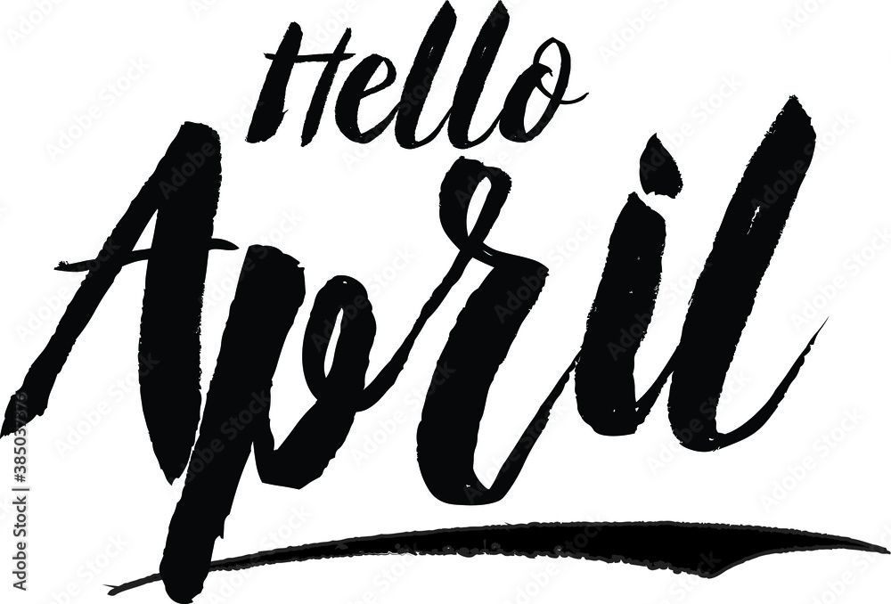 Hello April Bold Calligraphy Black Color Text On White Background Stock ...
