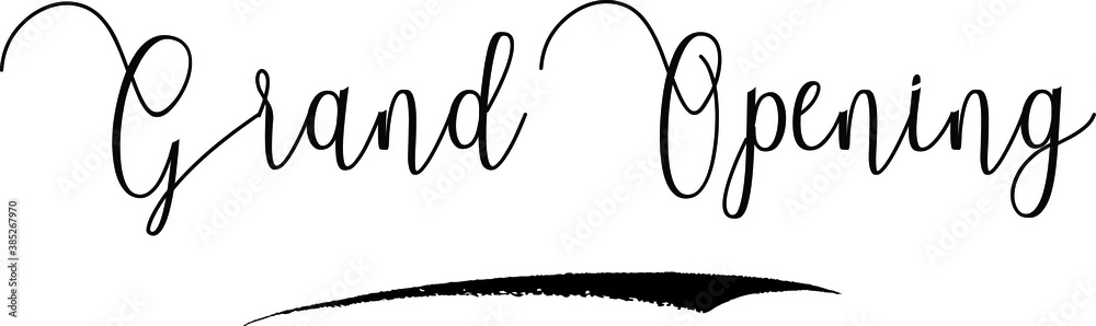Grand Opening Cursive Calligraphy Text Black Color Text On White ...