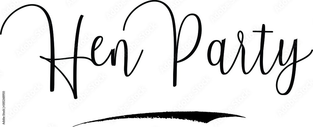 Hen Party Cursive Calligraphy Text Black Color Text On White Background ...