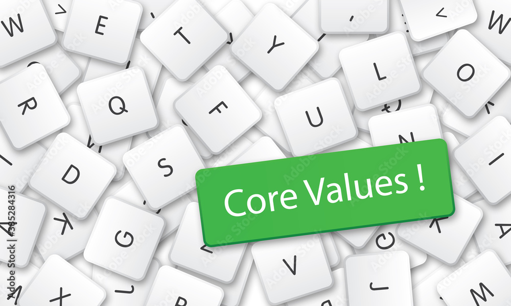 Core Values in white keyboard keys background Stock Photo | Adobe Stock