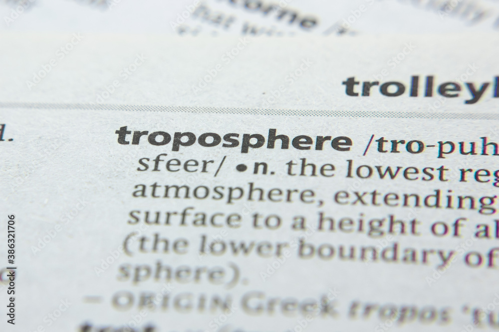 Word or phrase Troposphere in a dictionary. Stock Photo | Adobe Stock