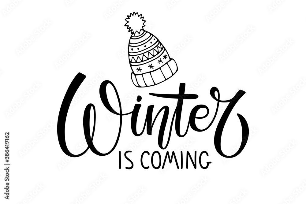 Winter is coming text. Vector illustration. Calligraphy Lettering with ...