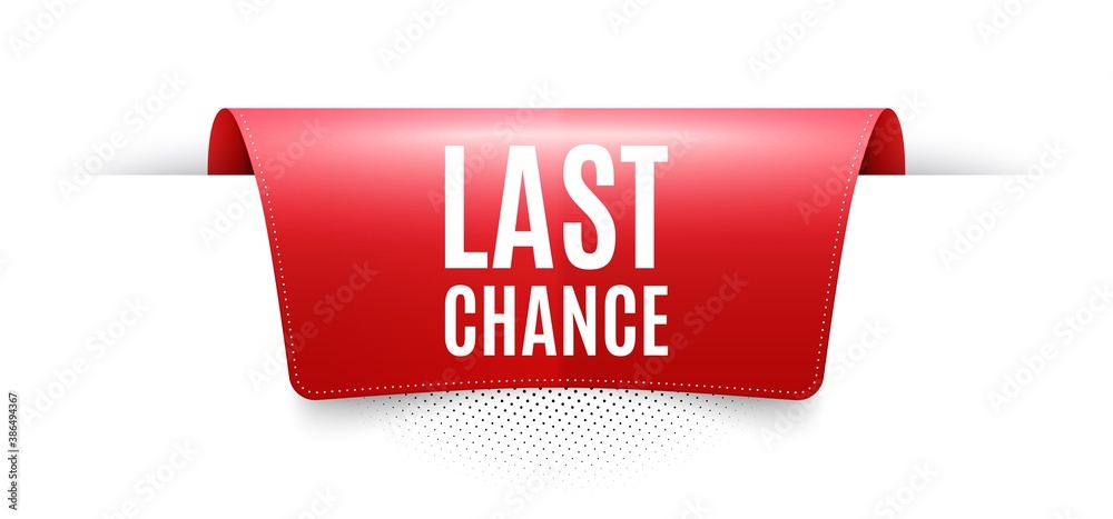 Last Chance Sign
