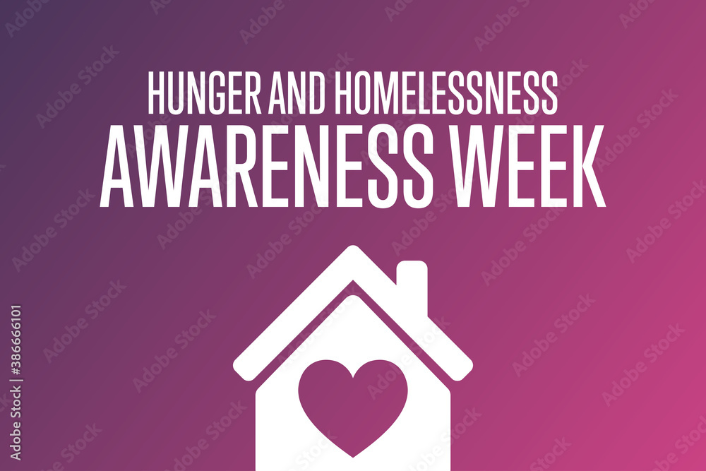 National Hunger and Homelessness Awareness Week concept. Template for ...
