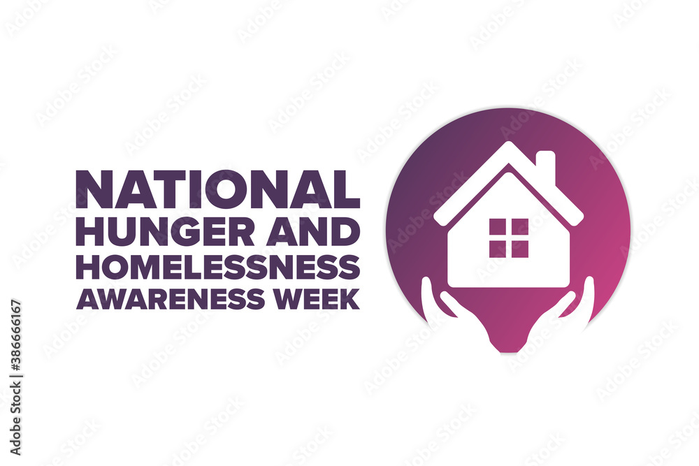 National Hunger and Homelessness Awareness Week concept. Template for ...