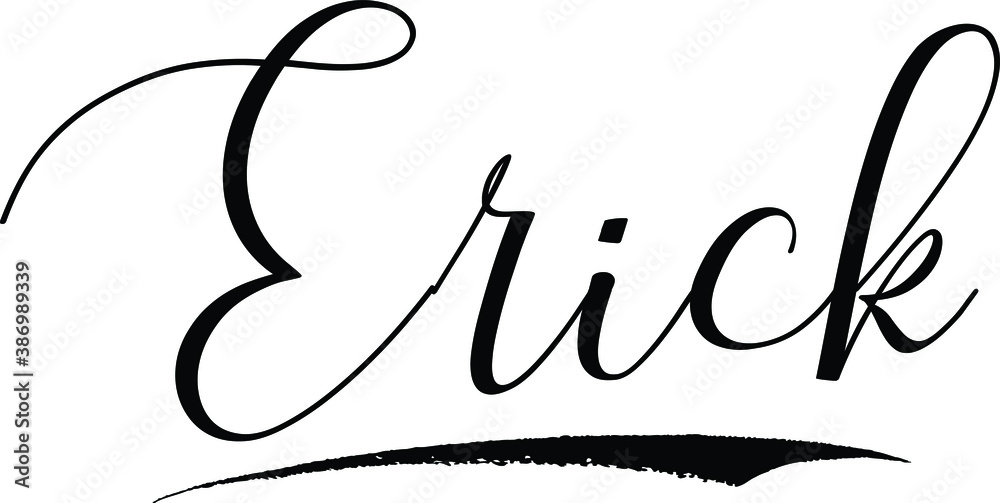 Erick -Male Name Cursive Calligraphy on White Background Stock Vector ...