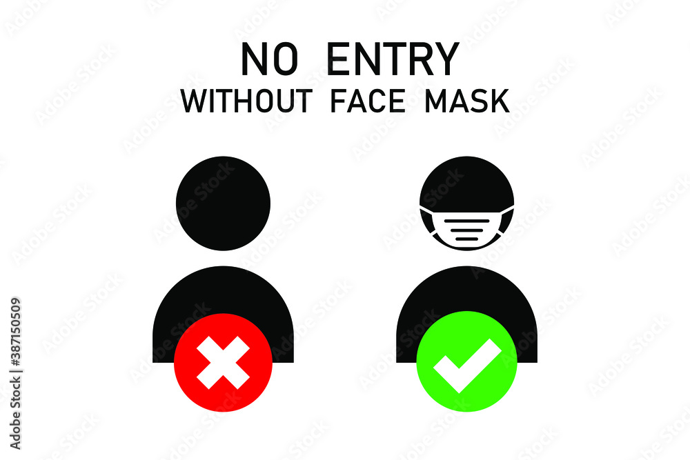 No Entry Without Face Mask or Wear a Mask Icon. Vector Illustration ...
