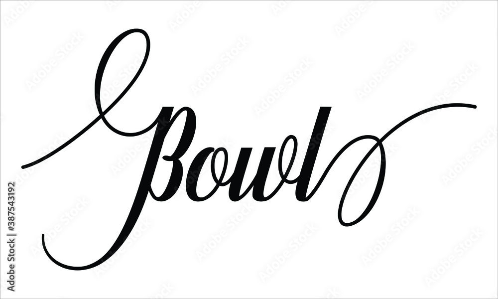 Bowl Script Typography Cursive Calligraphy Black text lettering Cursive ...