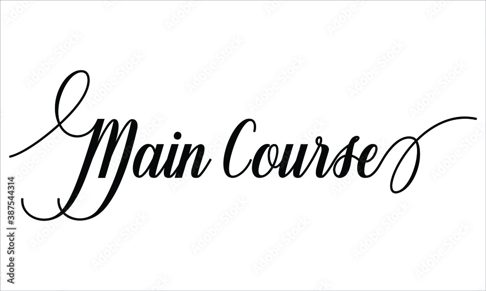 Main Course Script Typography Cursive Calligraphy Black text lettering ...