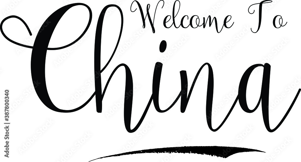 Vecteur Stock Welcome To China Country Name Handwritten Cursive ...