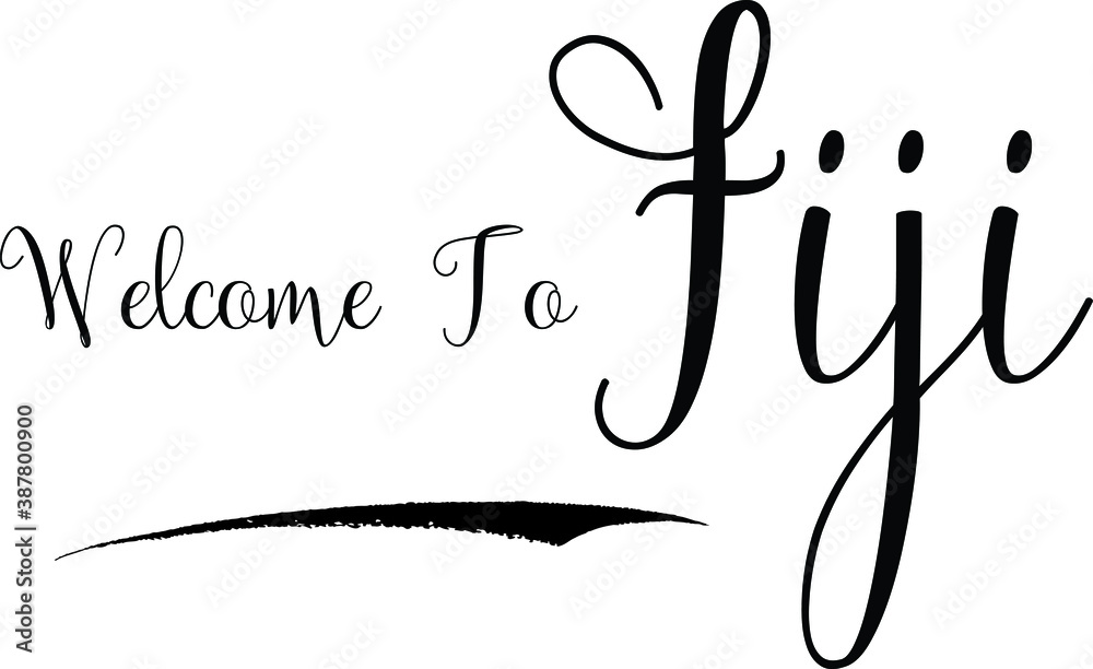 Welcome To Fiji Country Name Handwritten Cursive Calligraphy Black ...