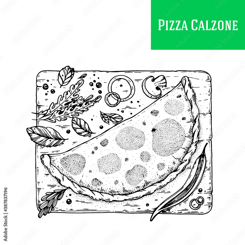 Italian Pizza calzone hand drawn vector illustration. Calzone Pizza top ...