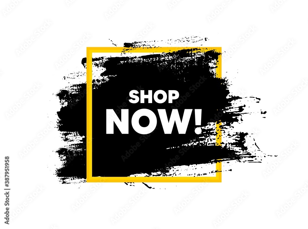 Shop now symbol. Paint brush stroke in square frame. Special offer sign ...
