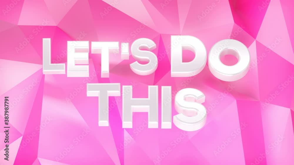 Let's Do This Loop 1 White x Pink: uppercase let's do this text, card ...