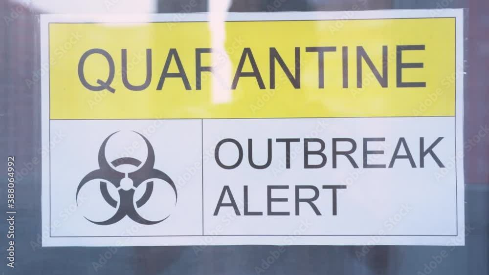Yellow inscription with black warning printed word QUARANTINE OUTBREAK ...