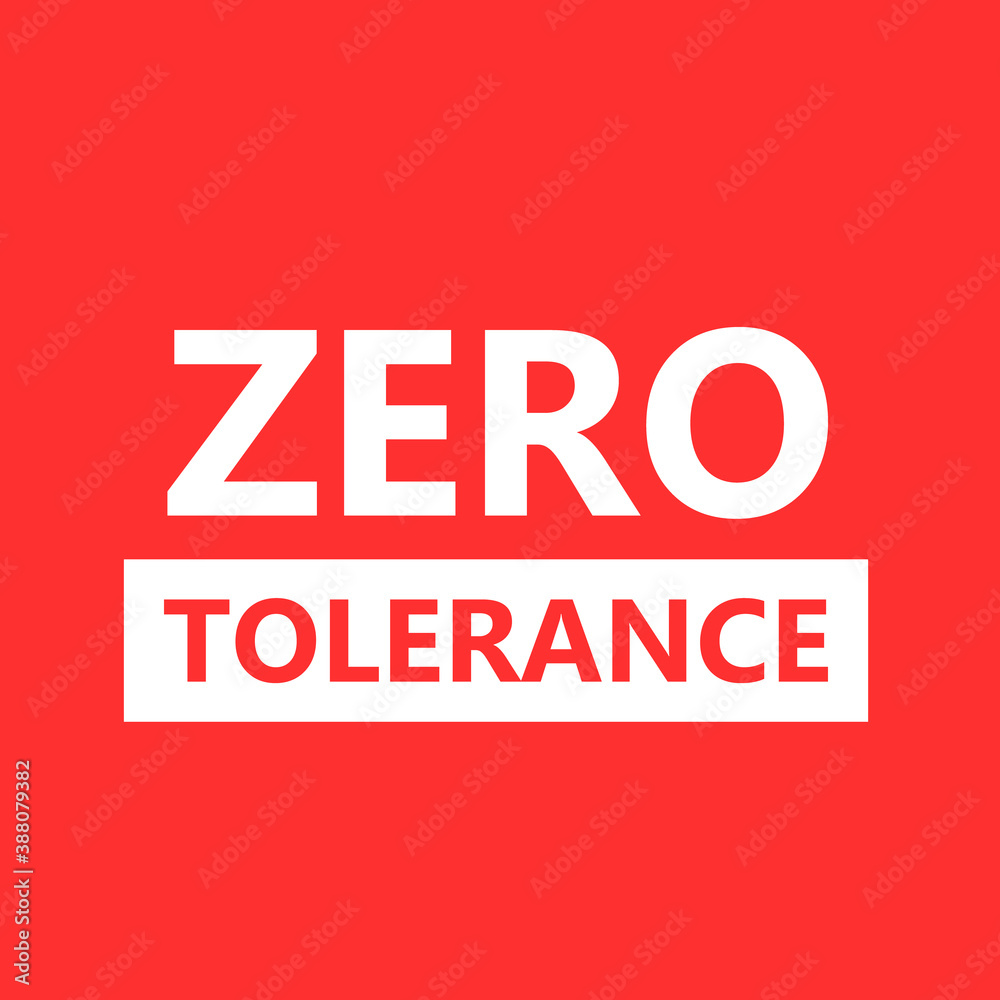 Zero tolerance design. Clipart image. Stock Vector | Adobe Stock