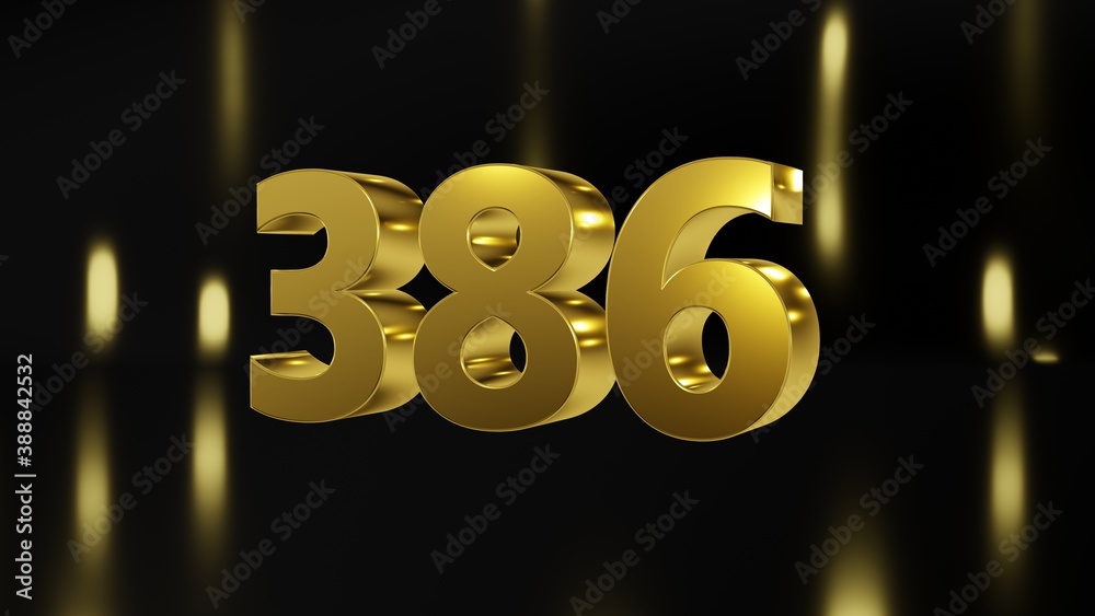 Number 386 in gold on black and gold background, isolated number 3d ...