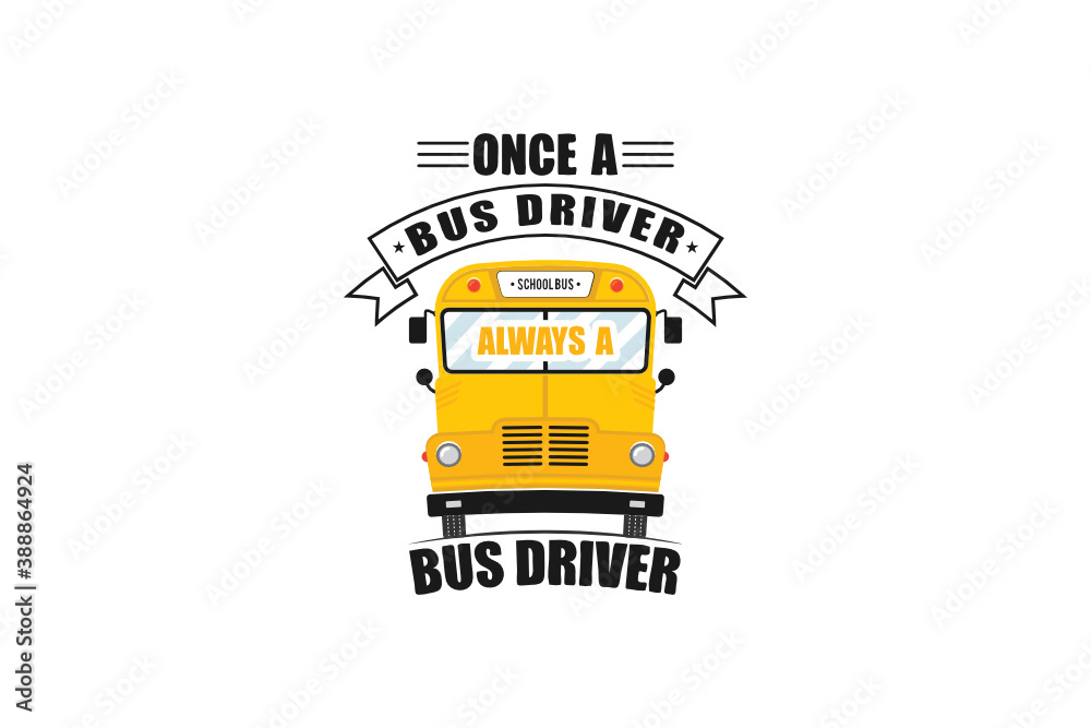 Once A Bus Driver Always A Bus Driver Svg, Back To School SVG, Bus ...