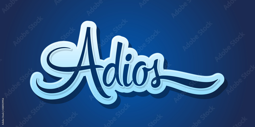 Adios, Good Bye spanish text, farewell vector lettering. Stock Vector ...