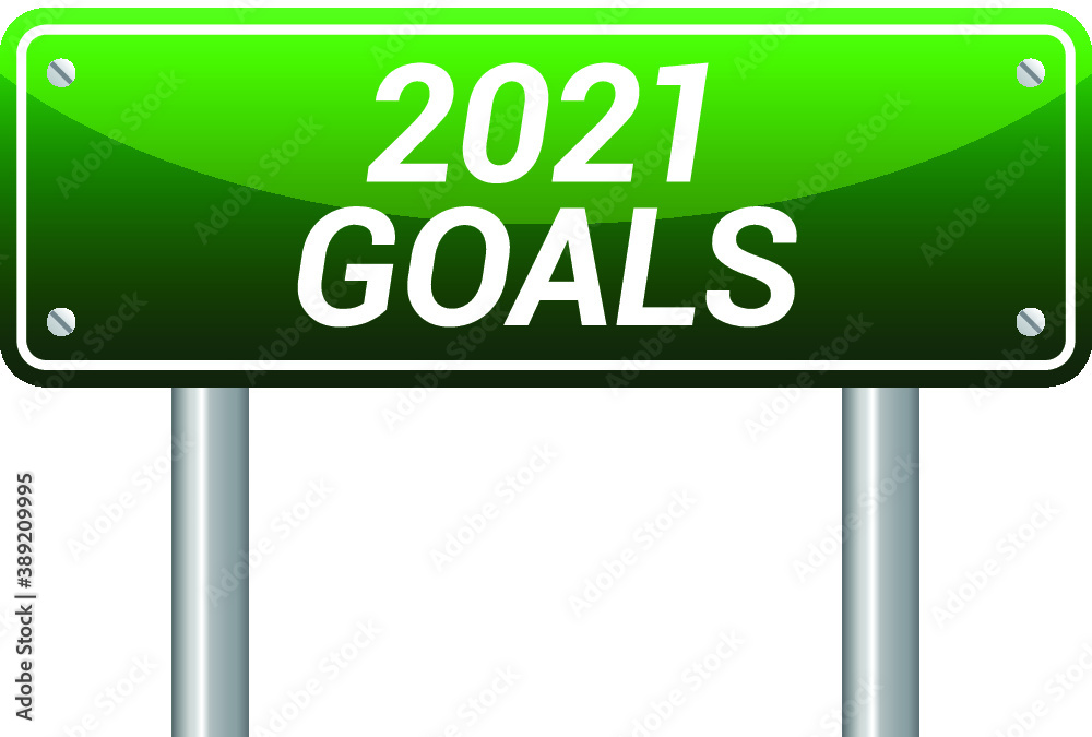Vector illustration of 2021 goals. New Year is coming, wish you all the ...