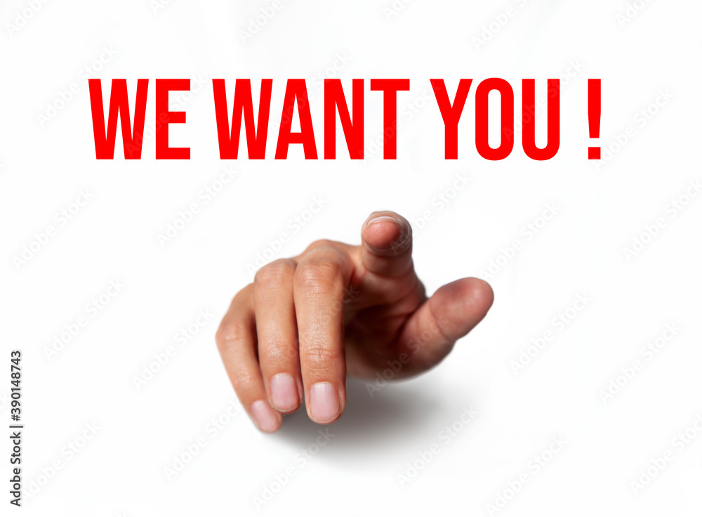 we want you ! Stock Photo | Adobe Stock