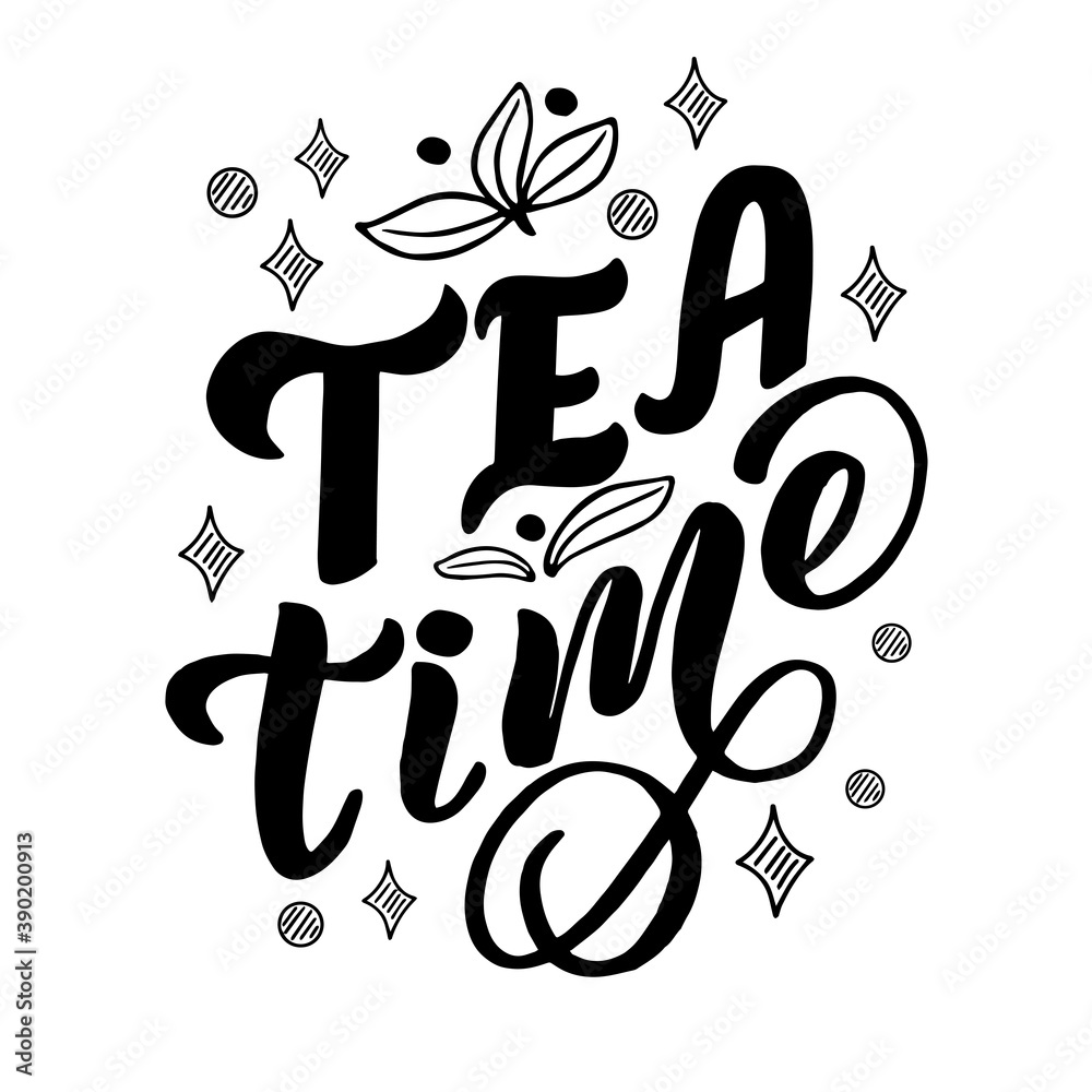 Inscription - tea time - black letters on a white background, vector ...