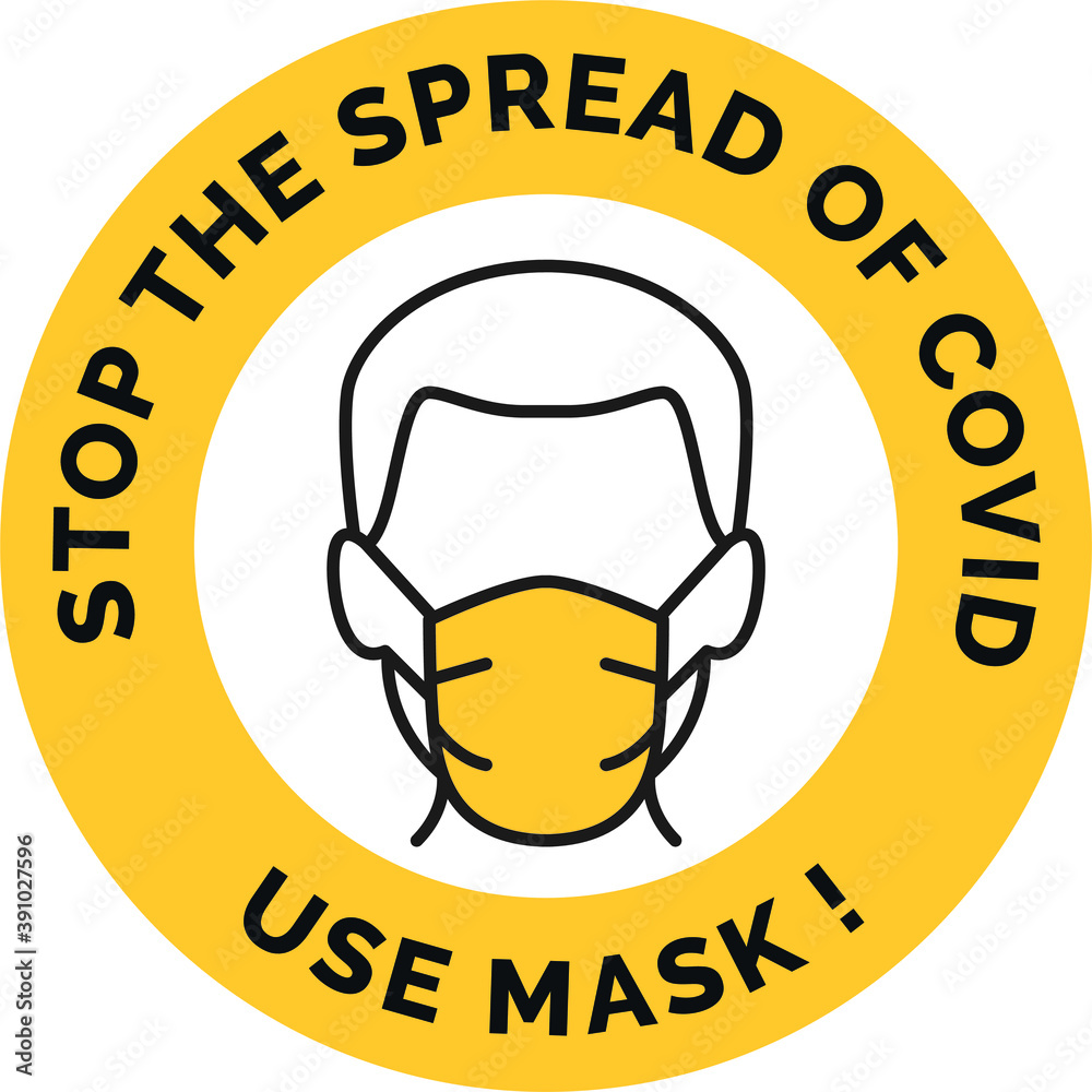 Face Mask Required. Stay Safe. Stop Coronavirus. Prevent Spread of ...